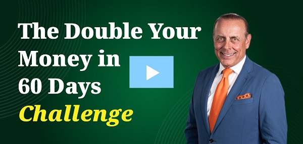NEW “The Double Your Money in 60 Days Challenge” | The Oxford Club